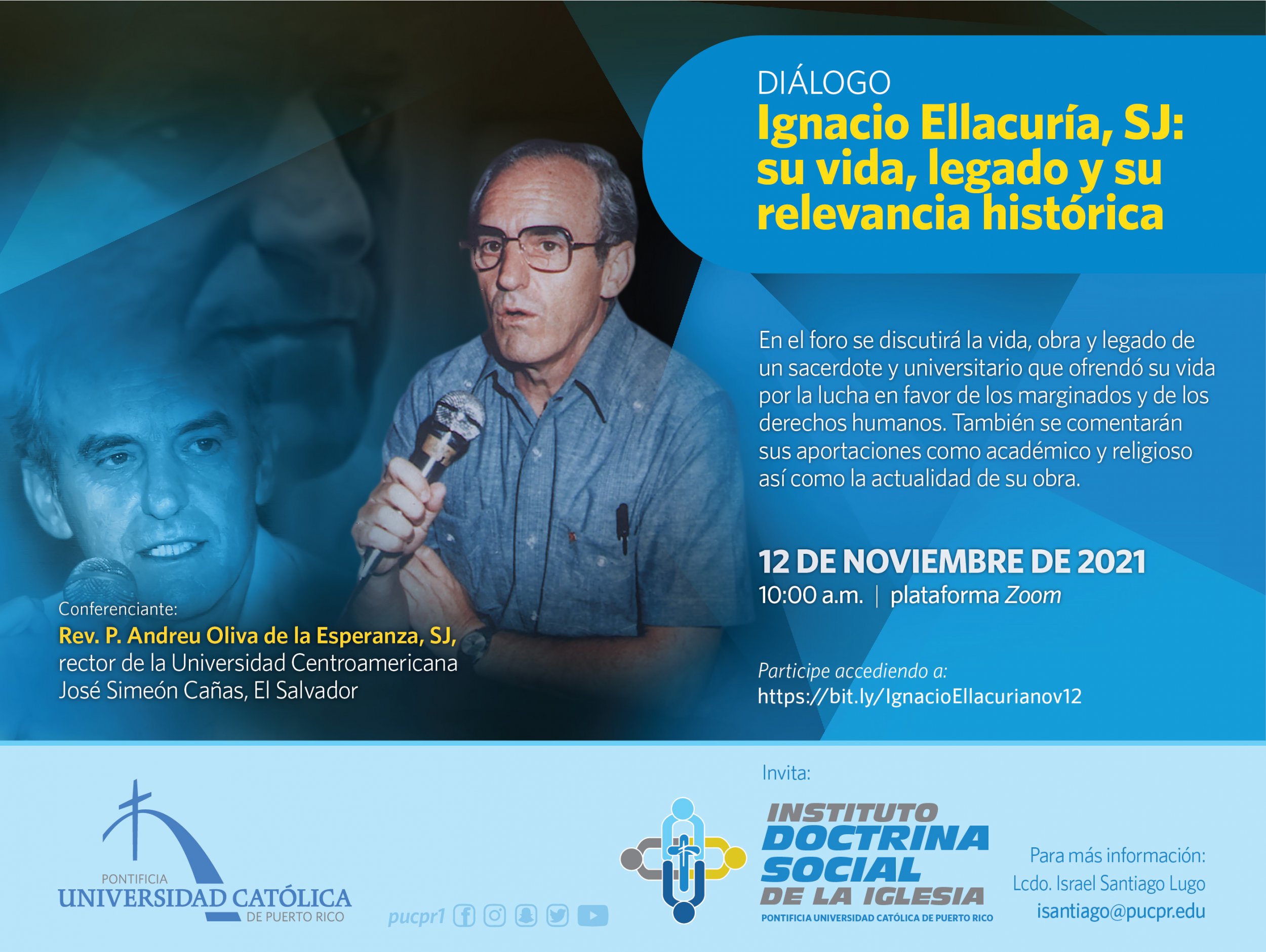 Diálogo Ignacio Ellacuría, SJ: su vida, legado y su relevancia ...